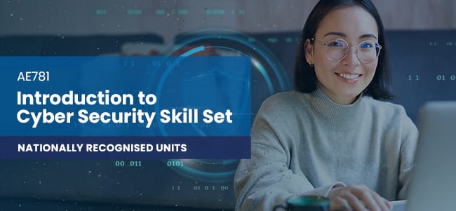 Introduction To Cyber Security Skill Set – WA Government Funded